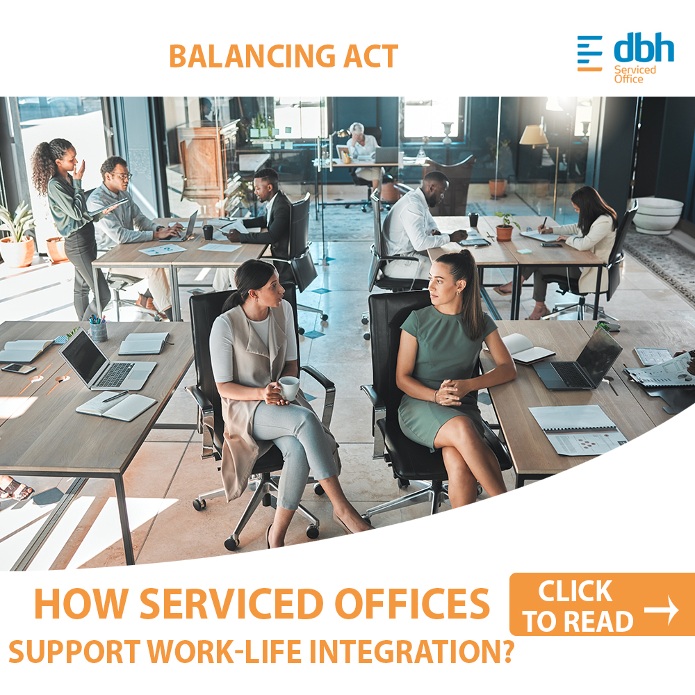 How Serviced Offices Support Work-Life Integration